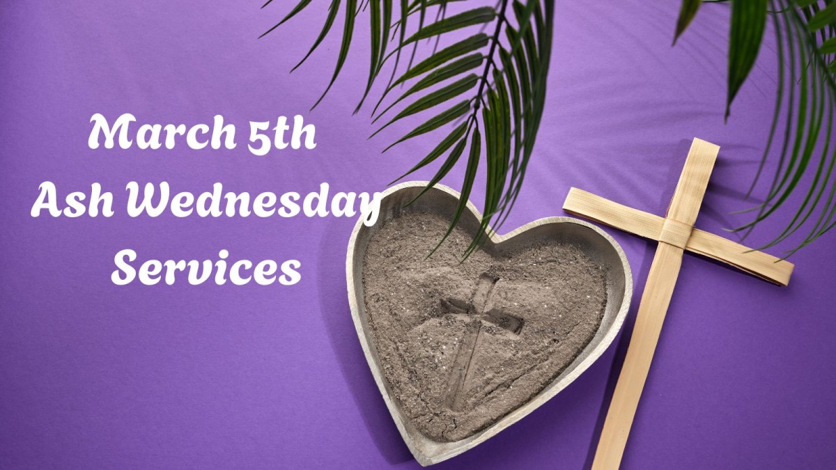 Ash Wednesday Services - March 5th